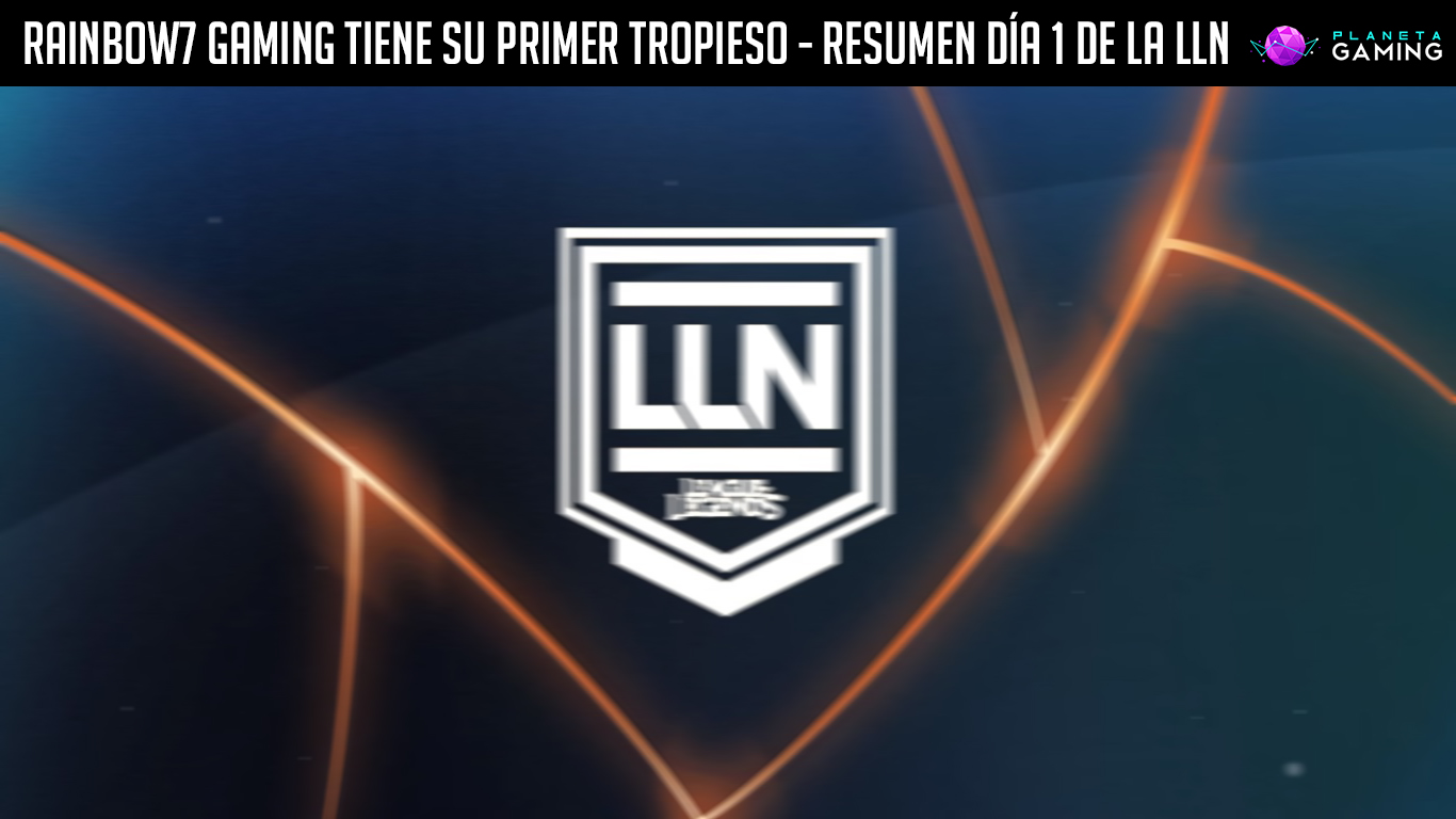 Rainbow7 Gaming tiene su primer tropieso - Resumen Día 1 de la LLN ...